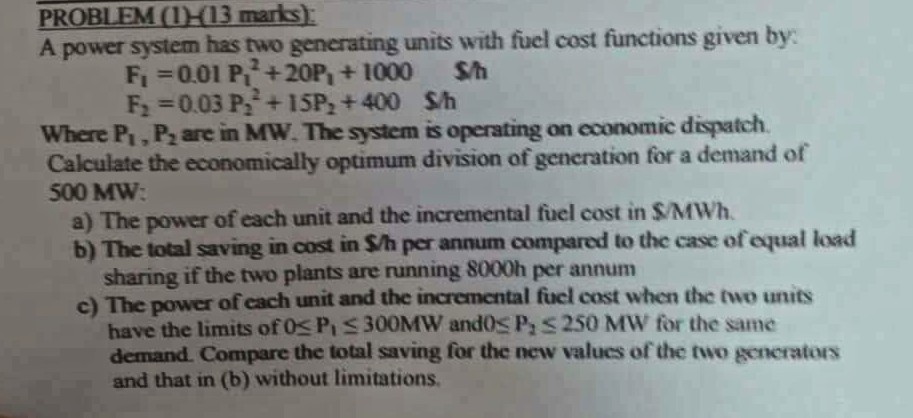 Solved PROBLEM (013 marks A power system has two generating | Chegg.com