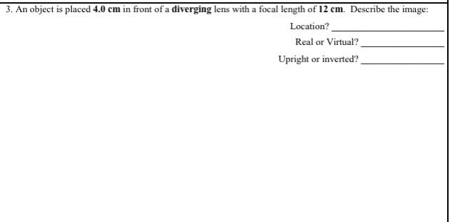 Solved 3. An object is placed 4.0 cm in front of a diverging | Chegg.com