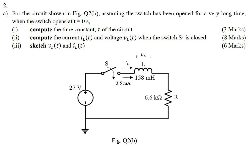 Solved 2. a) For the circuit shown in Fig. Q2(b), assuming | Chegg.com