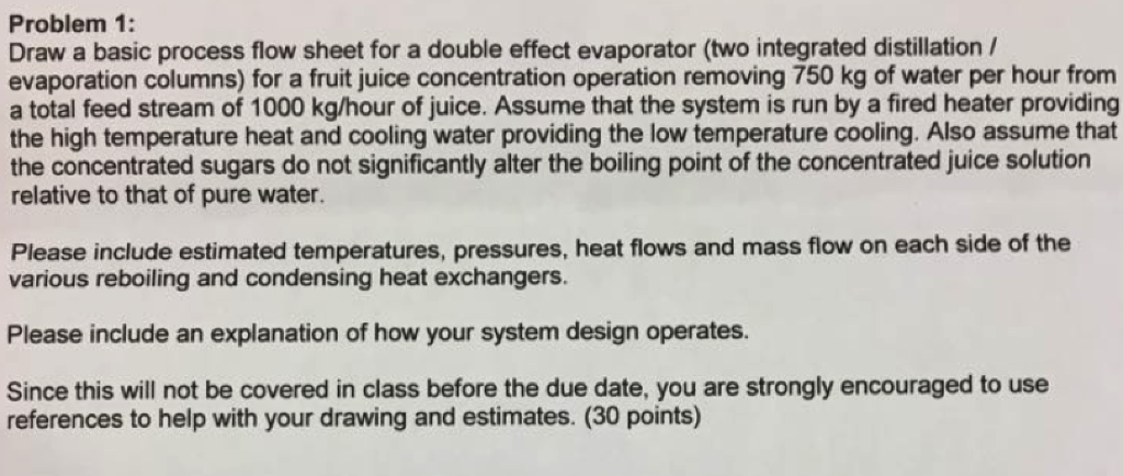 Problem 1: Draw a basic process flow sheet for a | Chegg.com