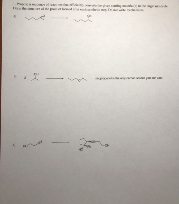 Solved 1. Propose a sequence of reactions that efficiently | Chegg.com