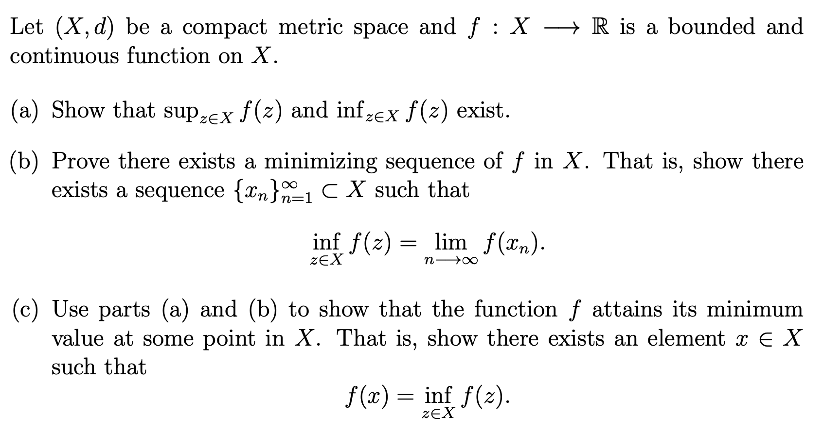 Solved > Let (X,d) be a compact metric space and f :X + R is | Chegg.com