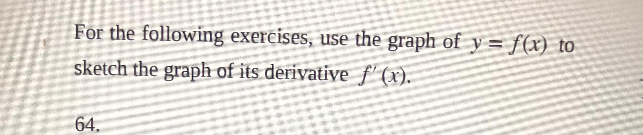 Solved 3.2 EXERCISES For the following exercises, use the | Chegg.com