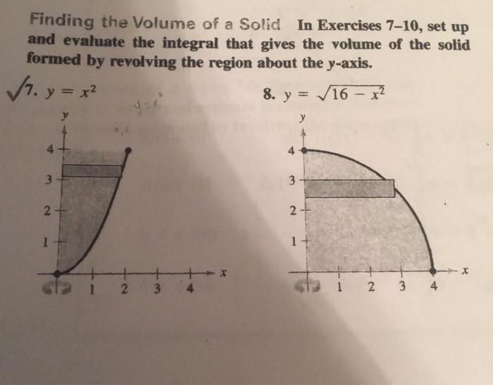 Solved Finding the Volume of a Solid In Exercises 7-10, set | Chegg.com