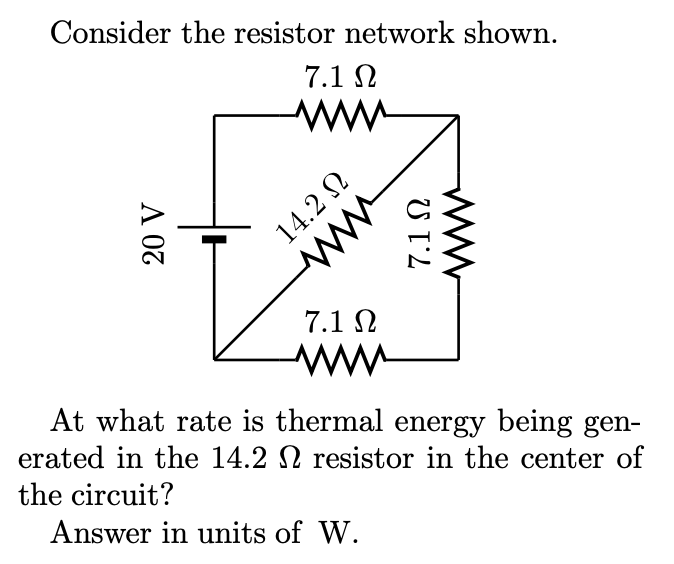 Solved Consider The Resistor Network Shown At What Rate Is
