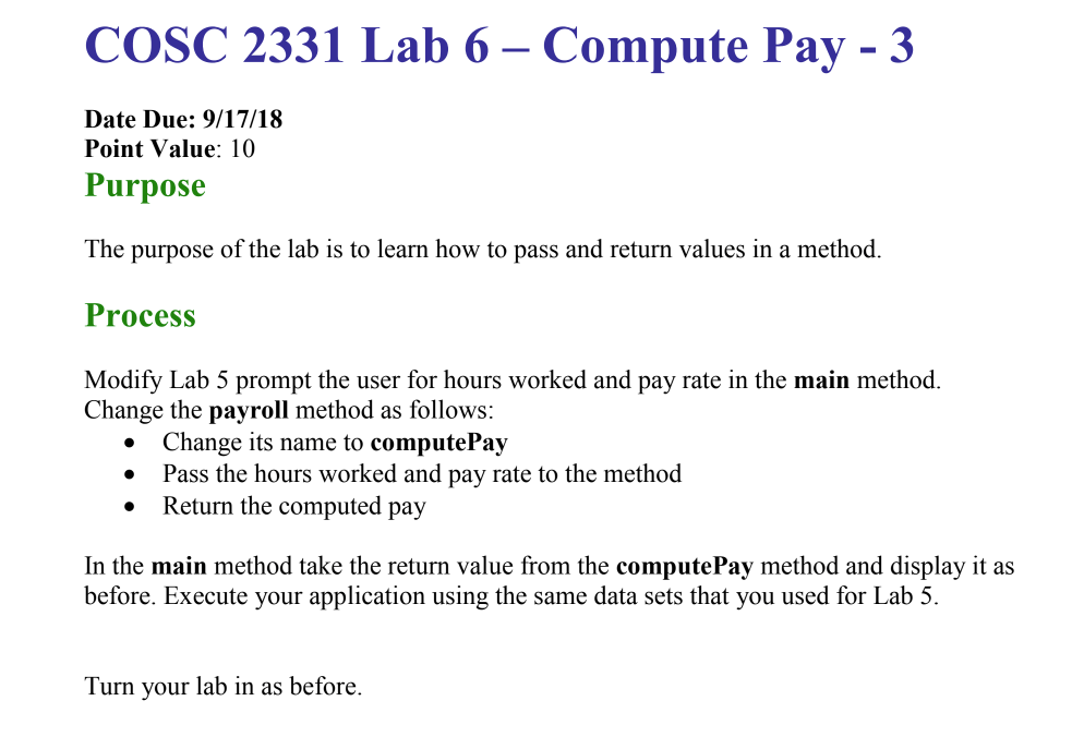 Solved COSC 2331 Lab 6 - Compute Pay - 3 Date Due: 9/17/18 | Chegg.com
