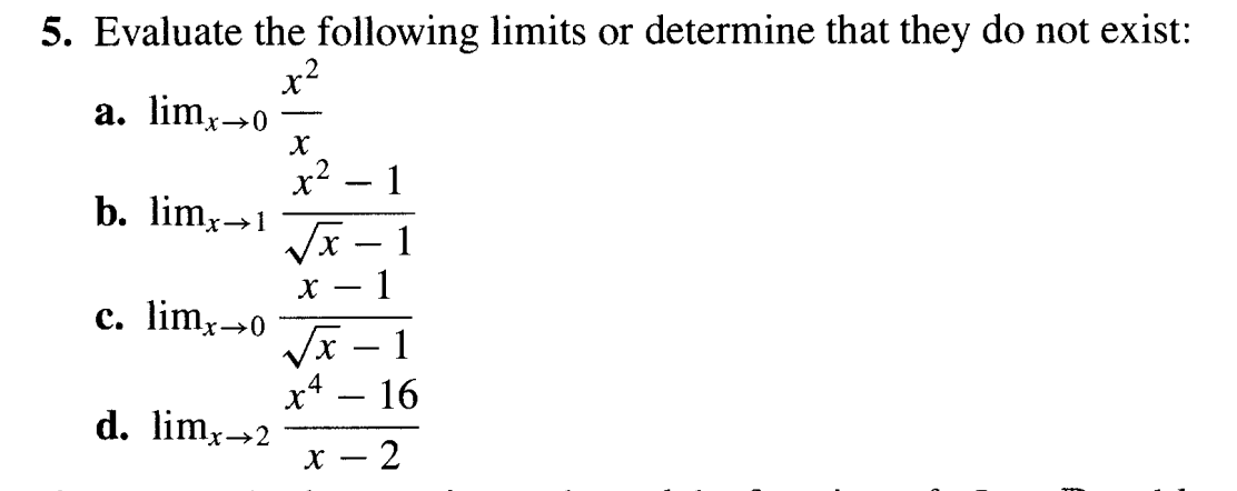 Solved 5. Evaluate the following limits or determine that | Chegg.com
