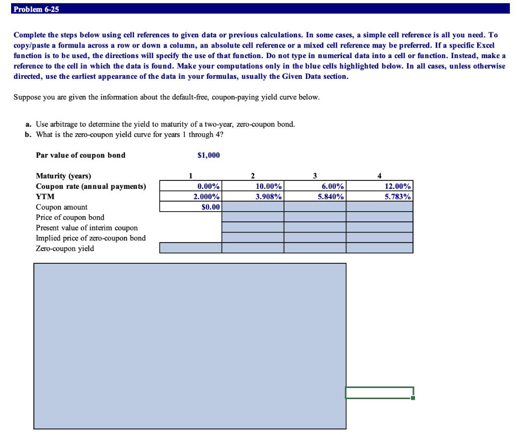 Solved Complete the steps below using cell references to | Chegg.com