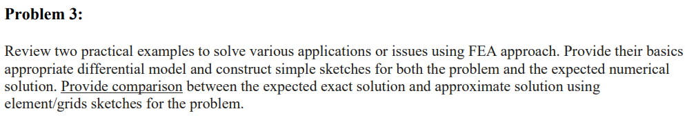 Solved Problem 3: Review two practical examples to solve | Chegg.com