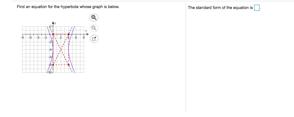 Solved Find an equation for the hyperbola whose graph is | Chegg.com