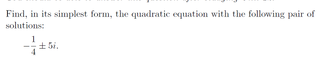 Solved Find, in its simplest form, the quadratic equation | Chegg.com