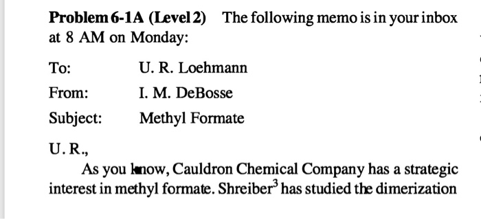 Solved Problem 6-1A (Level2) The following memo is in your | Chegg.com