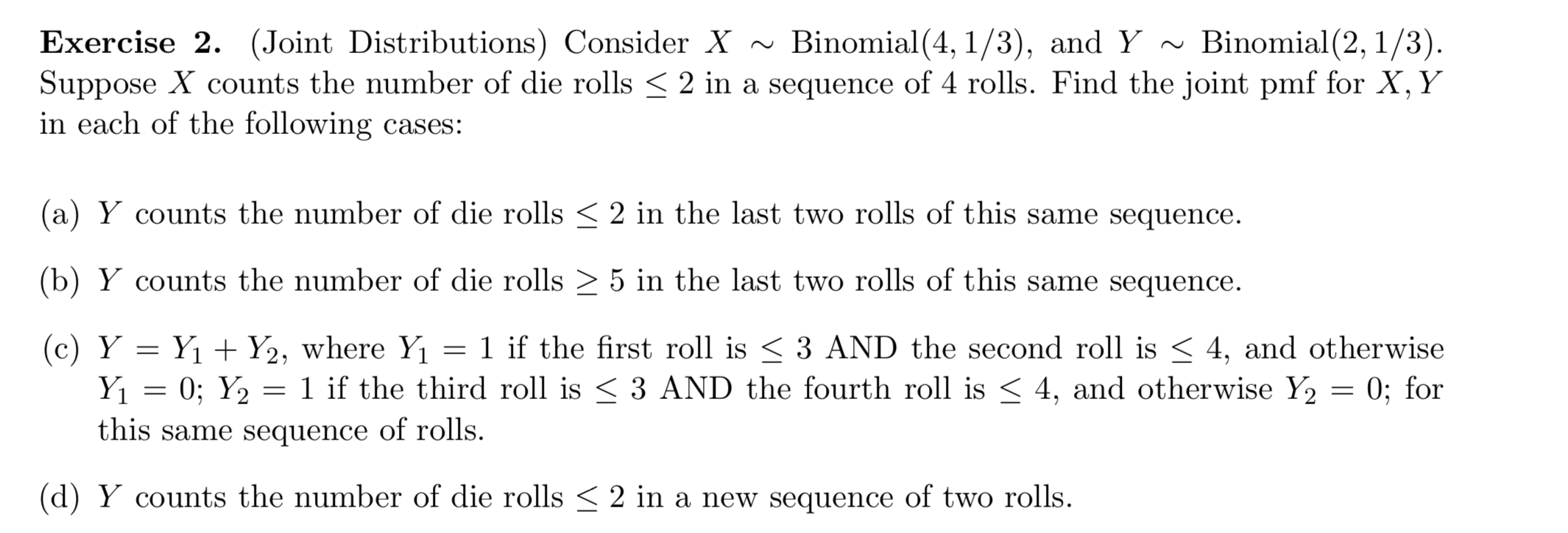 Exercise 2. (Joint Distributions) Consider X ~ | Chegg.com