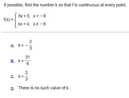 Solved If possible, find the number k so that f is | Chegg.com