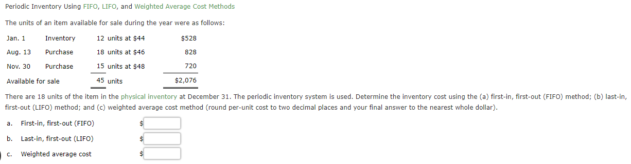 Solved Periodic Inventory Using FIFO, LIFO, and Weighted | Chegg.com