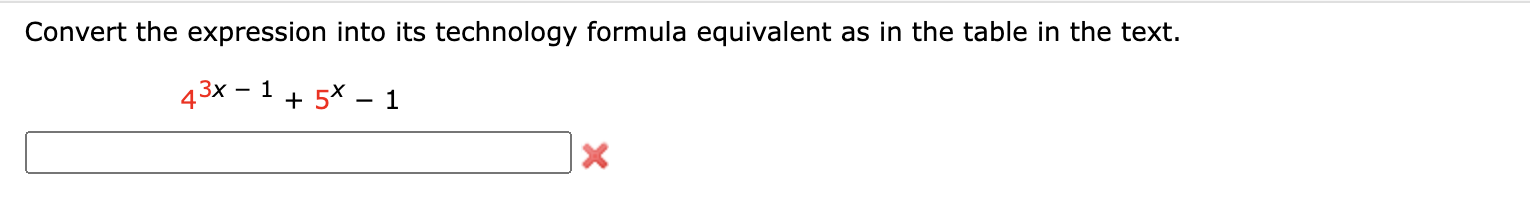 Solved Convert the expression into its technology formula | Chegg.com