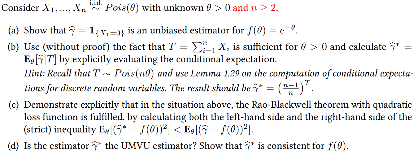 Consider X1,…,Xn∼ i.i.d. Pois(θ) with unknown θ>0 and | Chegg.com