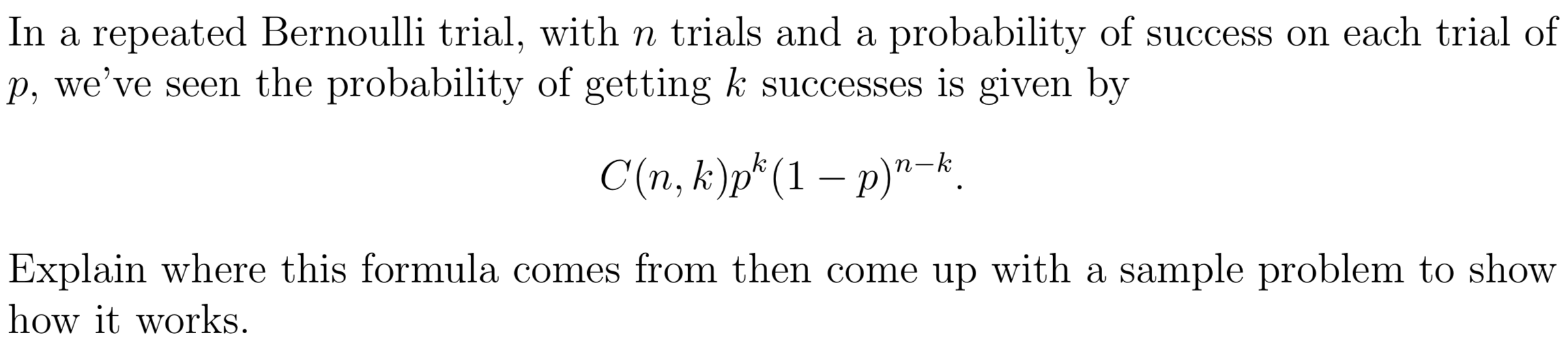 Solved In a repeated Bernoulli trial, with n trials and a | Chegg.com