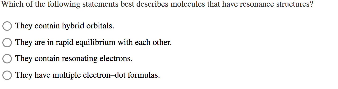 Solved Which of the following statements best describes | Chegg.com