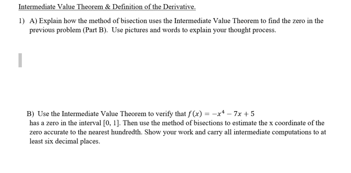 Solved Intermediate Value Theorem & Definition of the | Chegg.com