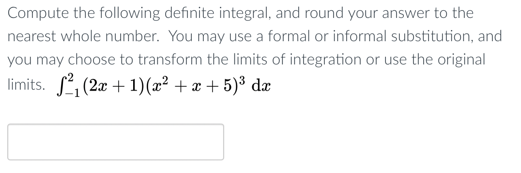 Solved Compute the following definite integral, and round | Chegg.com