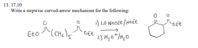 Solved 13. 17.10 Write a stepwise curved-arrow mechanism for | Chegg.com
