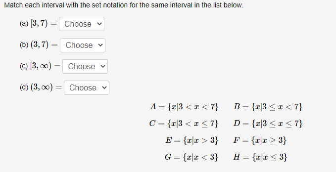 Solved Match each interval with the set notation for the | Chegg.com