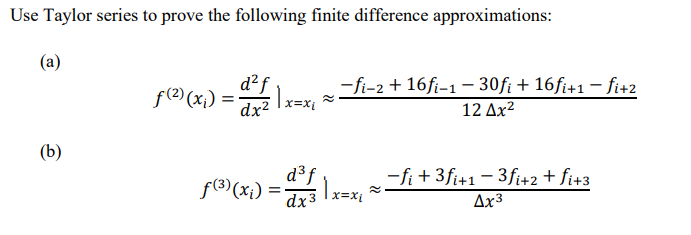 Solved Use Taylor series to prove the following finite | Chegg.com