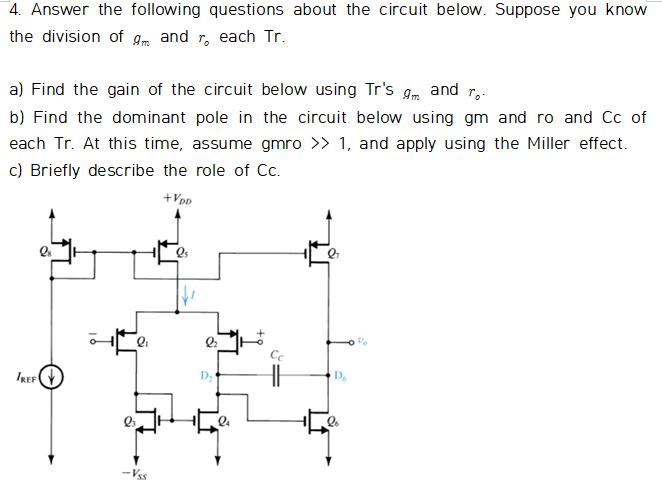 Solved 4. Answer the following questions about the circuit | Chegg.com