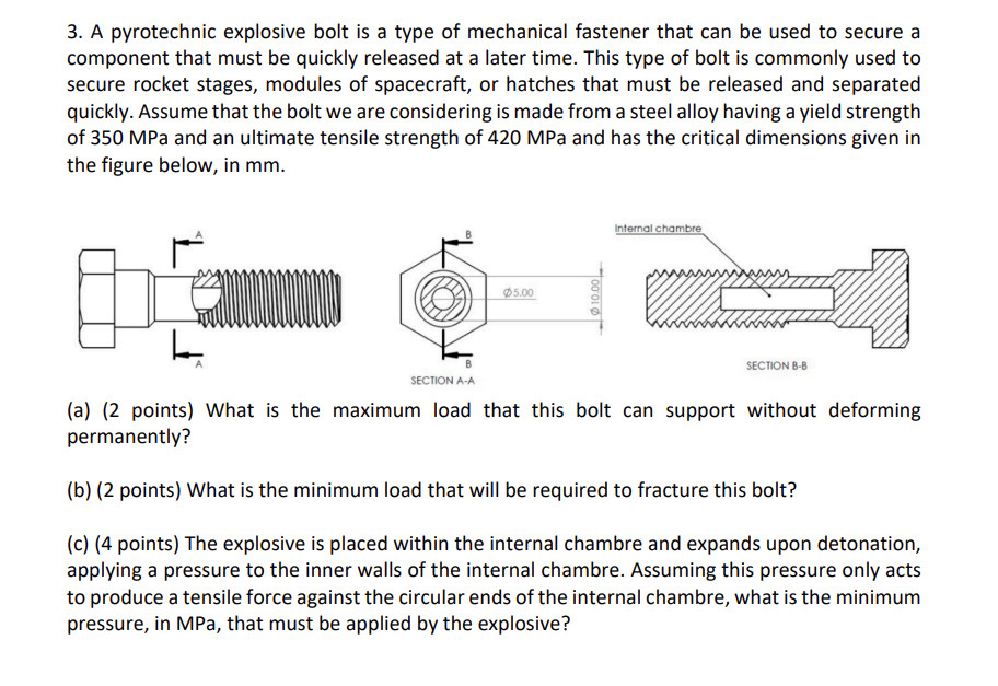 Solved A pyrotechnic explosive bolt is a type of mechanical | Chegg.com