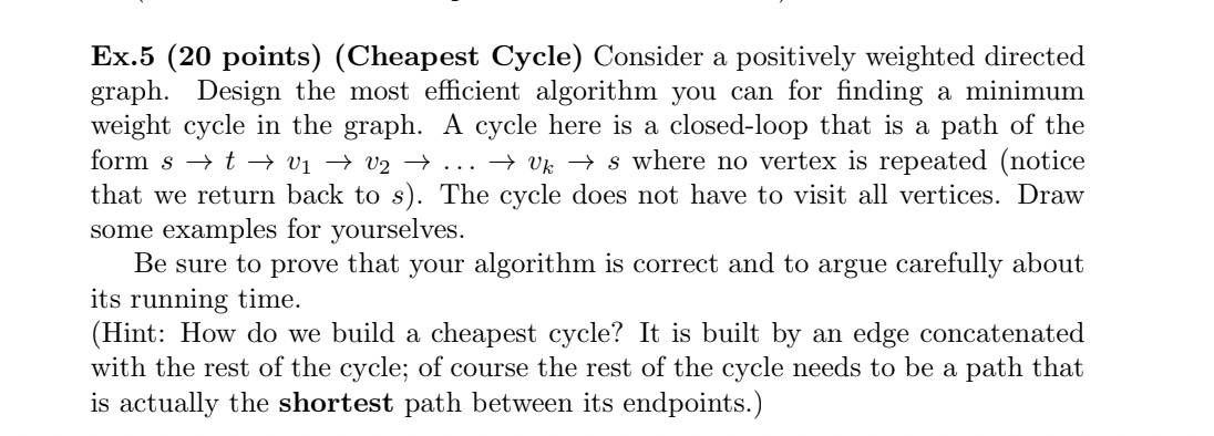 Solved Ex.5 (20 points) (Cheapest Cycle) Consider a | Chegg.com