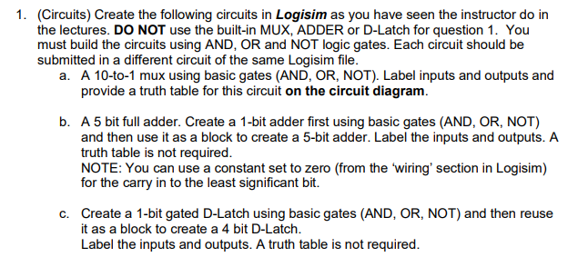 Solved Read the image carefully and make sure to use Logisim | Chegg.com