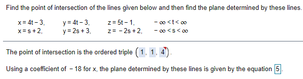 Solved Find the point of intersection of the lines given | Chegg.com