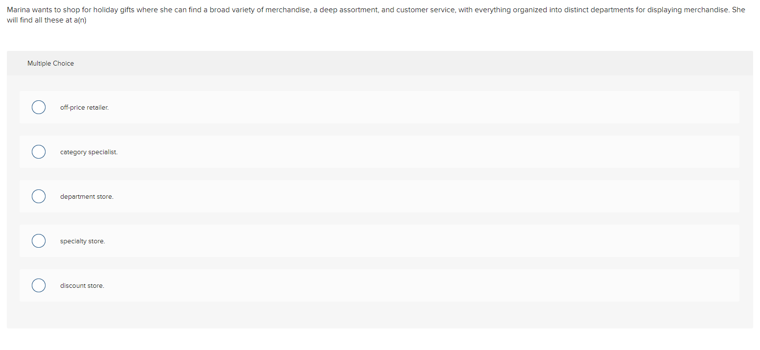 Solved will find all these at a(n) Multiple Choice off-price | Chegg.com