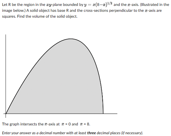 Solved Let R be the region in the xy-plane bounded by | Chegg.com