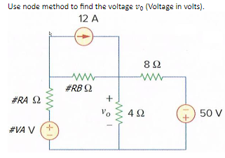 Solved Use node method to find the voltage v0 (Voltage in | Chegg.com
