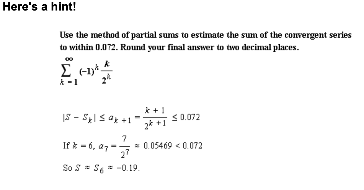 Solved Use The Method Of Partial Sums To Estimate The Sum Of