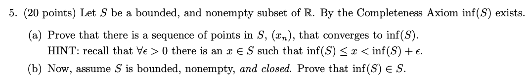 Solved (20 ﻿points) ﻿Let S ﻿be a bounded, and nonempty | Chegg.com