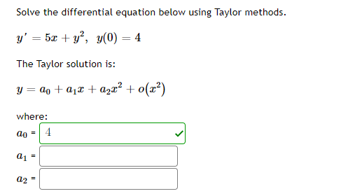 Solved Solve the differential equation below using Taylor | Chegg.com