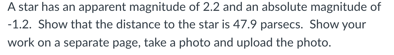 Solved A star has an apparent magnitude of 2.2 and an | Chegg.com