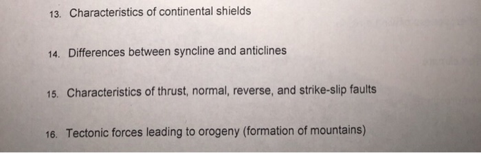 Solved 13. Characteristics of continental shields 14. | Chegg.com