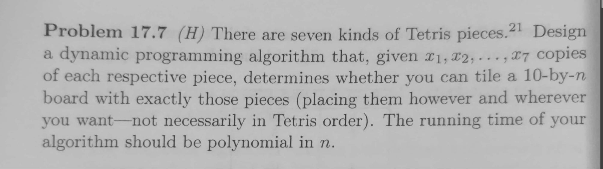 Solved Problem 17.7 (H) There are seven kinds of Tetris | Chegg.com