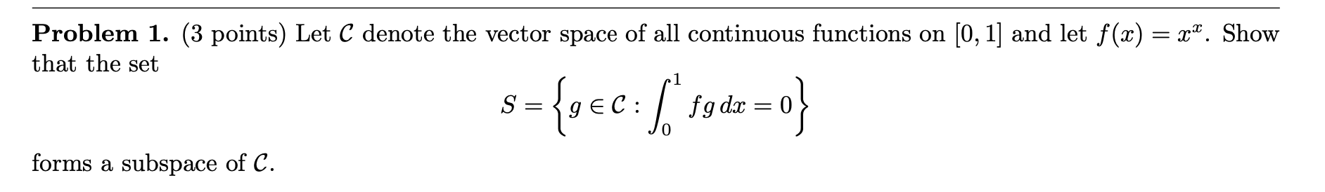 Solved Problem 1. (3 points) Let C denote the vector space | Chegg.com