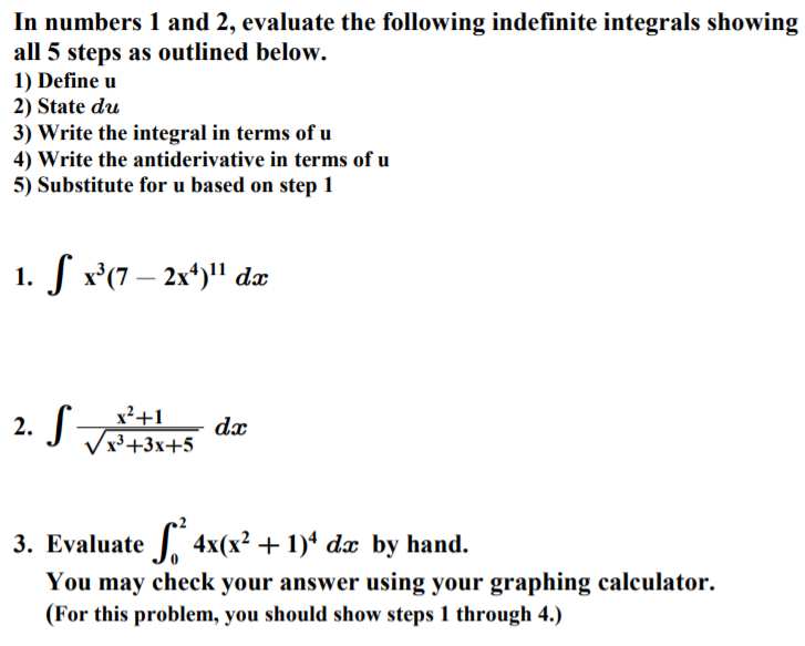 Solved In numbers 1 and 2, evaluate the following indefinite | Chegg.com