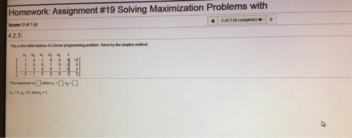 Solved Homework. Assignment #19 Solving Maximization | Chegg.com