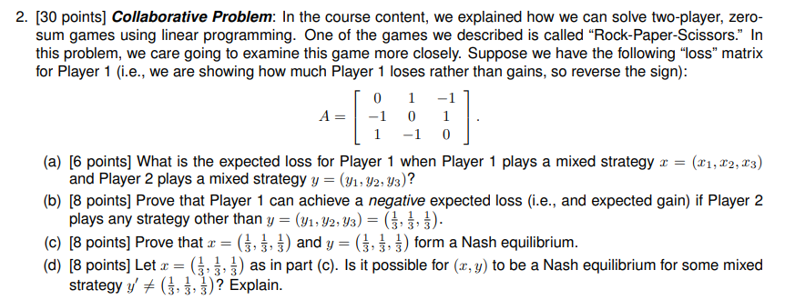 Solved 2. [30 points] Collaborative Problem: In the course | Chegg.com