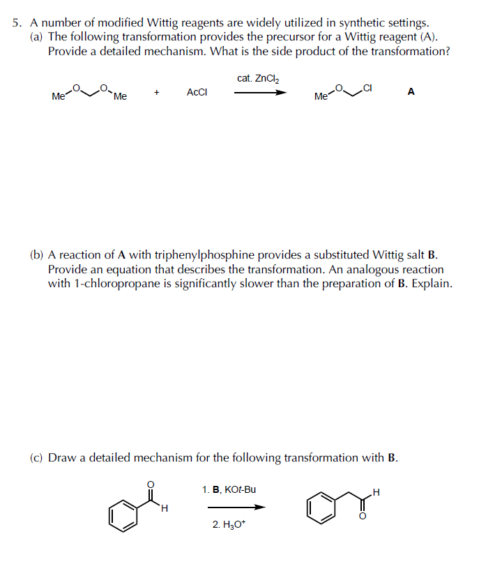 Solved 5. A number of modified Wittig reagents are widely | Chegg.com