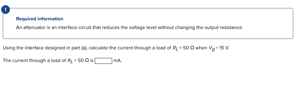 Solved Required information An attenuator is an interface | Chegg.com