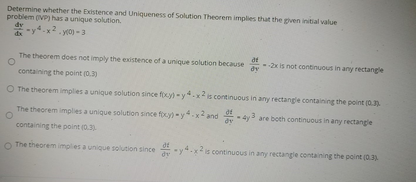 Solved Determine whether the Existence and Uniqueness of | Chegg.com
