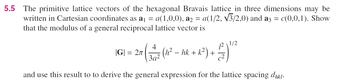 Solved 5.5 The primitive lattice vectors of the hexagonal | Chegg.com
